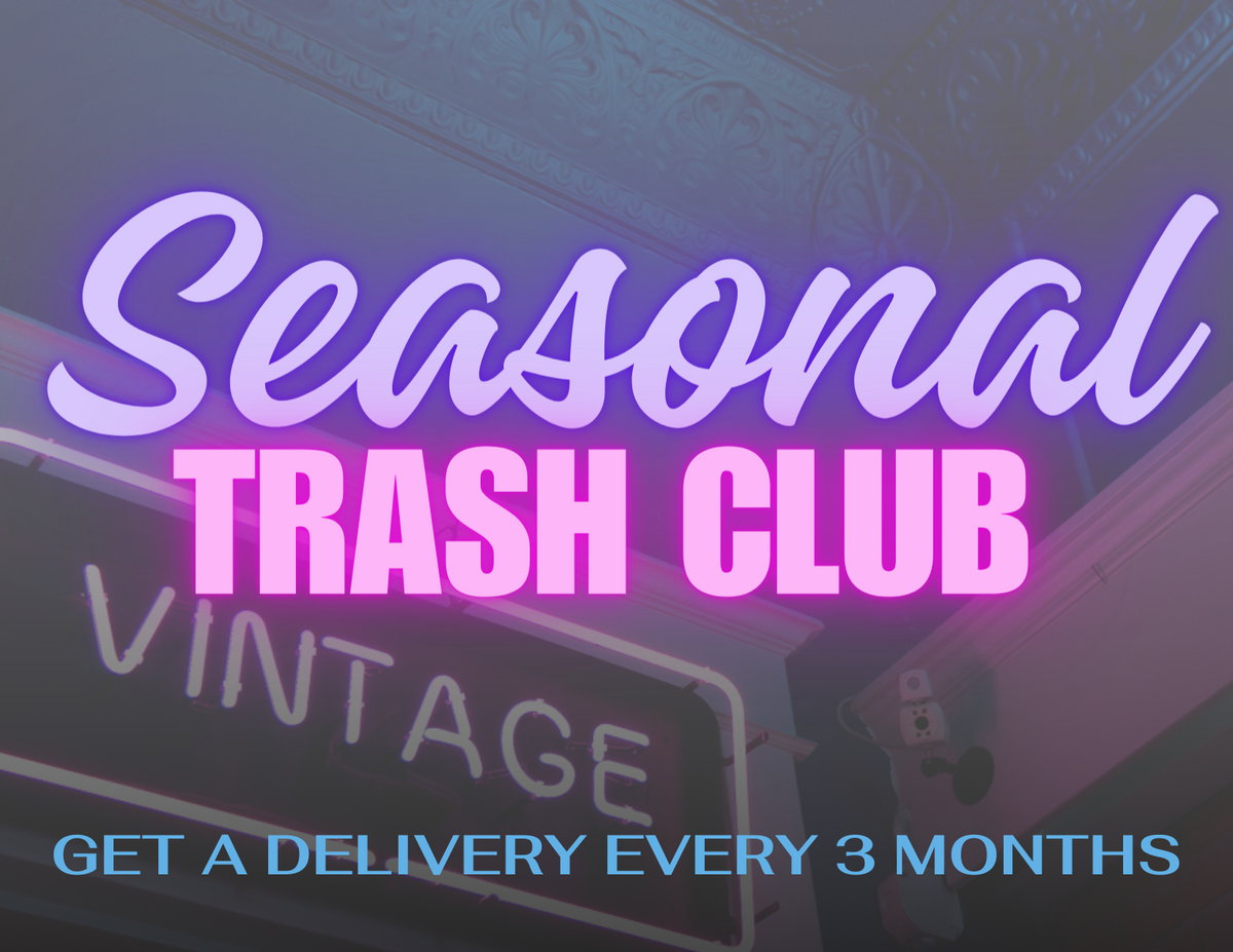 Trash Club - Seasonally – Betty's Divine