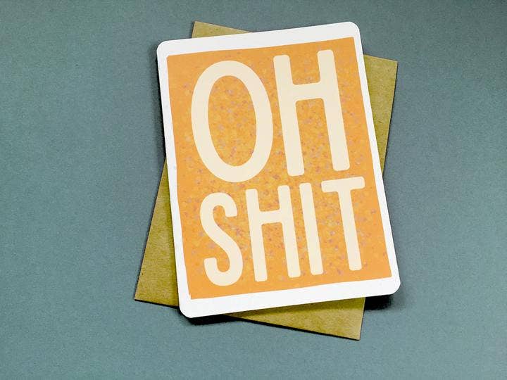 Oh Shit Card – Betty's Divine